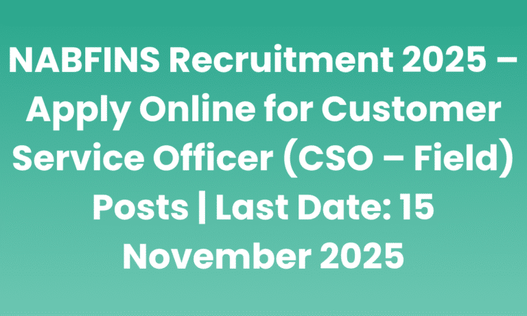 NABFINS Recruitment 2025: Apply Online for Customer Service - JOB Thirst